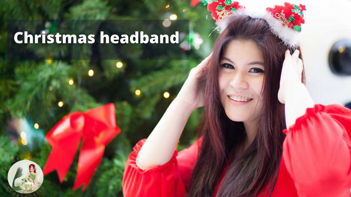 Christmas Headband: All You Need to know | Crystal Headbandz – Mermaid ...