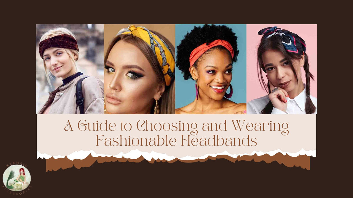 Choosing & Wearing Fashionable Headbands – Mermaid Accessories